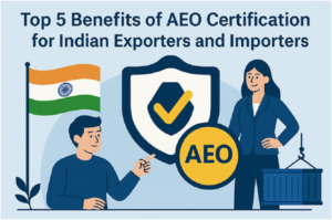 AEO Certification in India: Benefits, Eligibility & Step-by-Step Guide ...